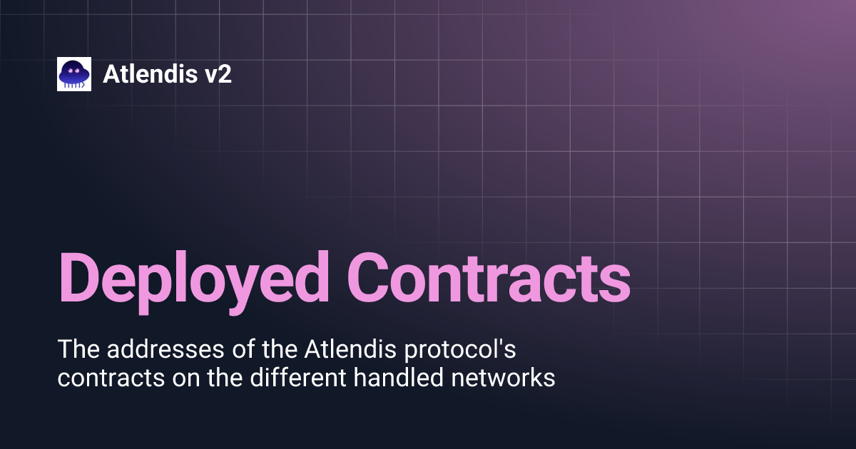 Deployed Contracts | Atlendis v2
